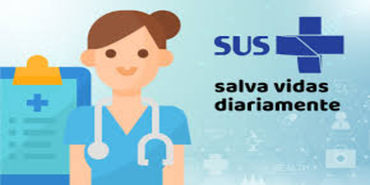 O SUS que, em nossos municípios, Salva nossas Vidas! | JE - Jornal ...